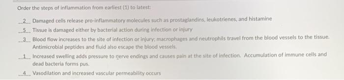 Solved Order the steps of inflammation from earliest (1) to | Chegg.com