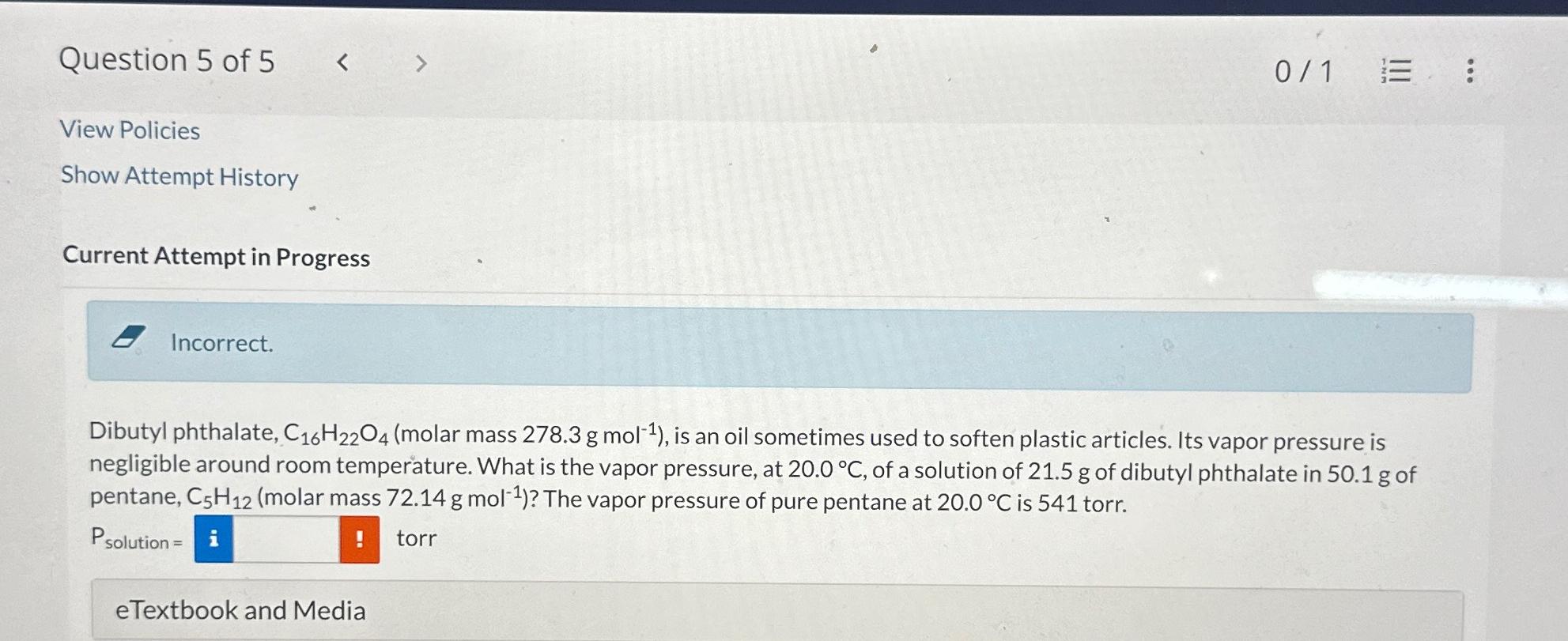 Solved Question 5 ﻿of 501vdotsvdotsView PoliciesShow Attempt | Chegg.com