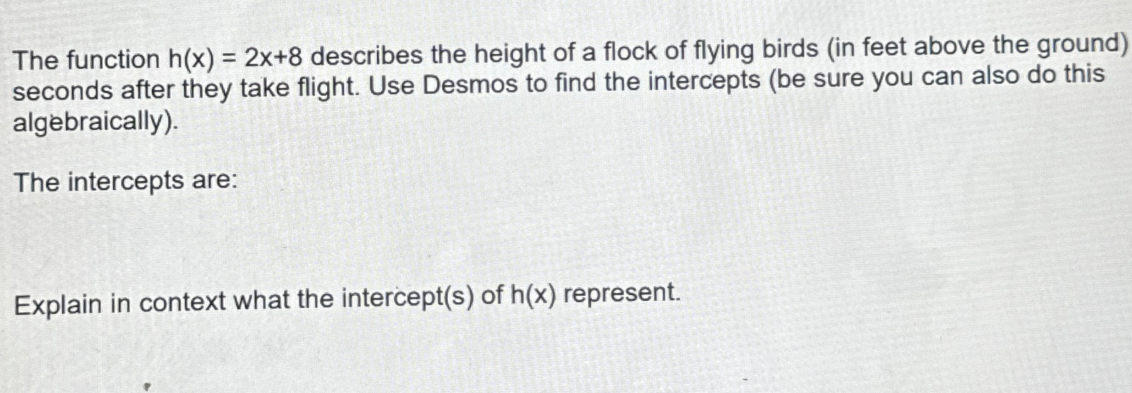 Solved The function h(x)=2x+8 ﻿describes the height of a | Chegg.com