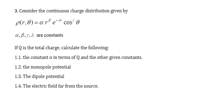 Solved Consider the continuous charge distribution given | Chegg.com
