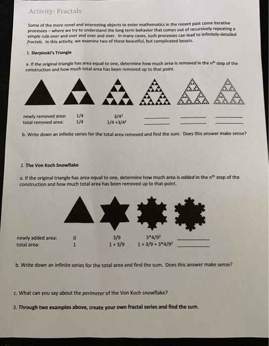 Solved Activity: Fractals Some of the more novel and | Chegg.com