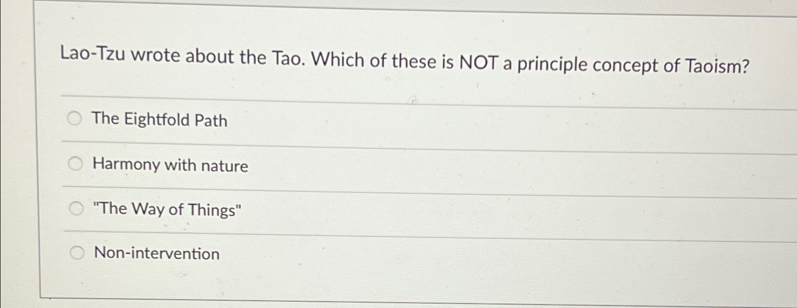 Solved Lao-Tzu wrote about the Tao. Which of these is NOT a | Chegg.com