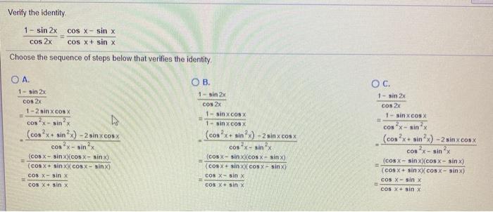 Solved Verify the identity 1-sin 2x COS X-sinx cos 2x cos x+ | Chegg.com