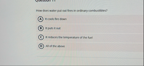 Solved How does water put out fires in ordinary | Chegg.com
