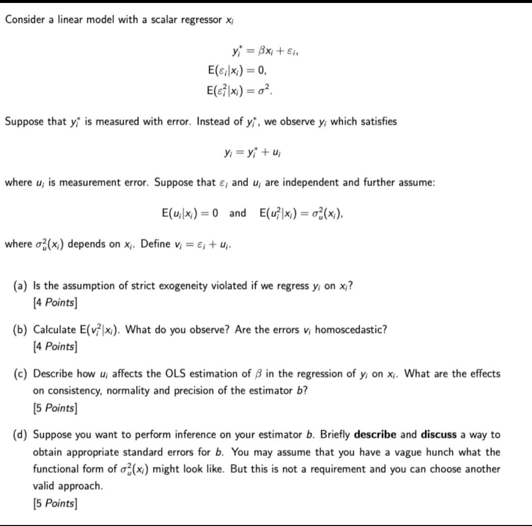 Consider a linear model with a scalar regressor xi = | Chegg.com
