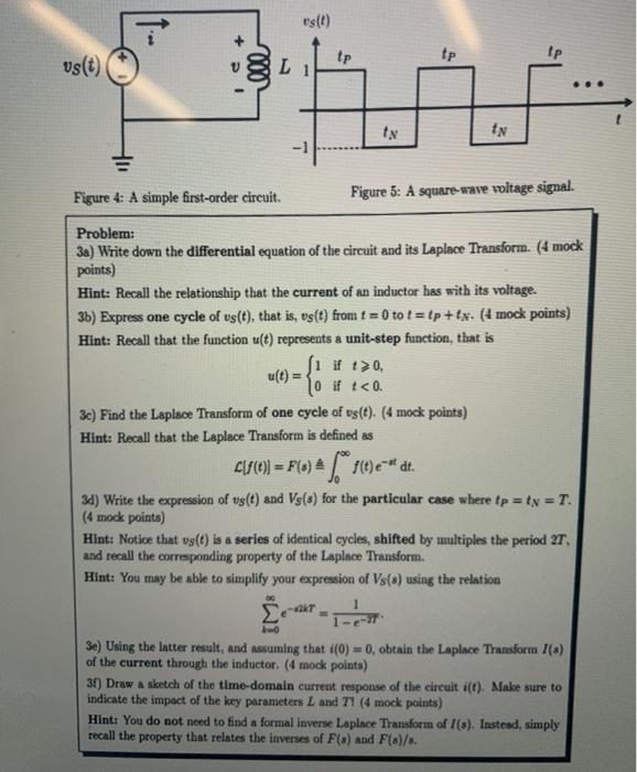 Solved est) tp e+ tp us(t) Ip 000 Li tx IN Figure 4: A | Chegg.com