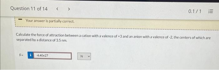 Solved Calculate The Force Of Attraction Between A Cation