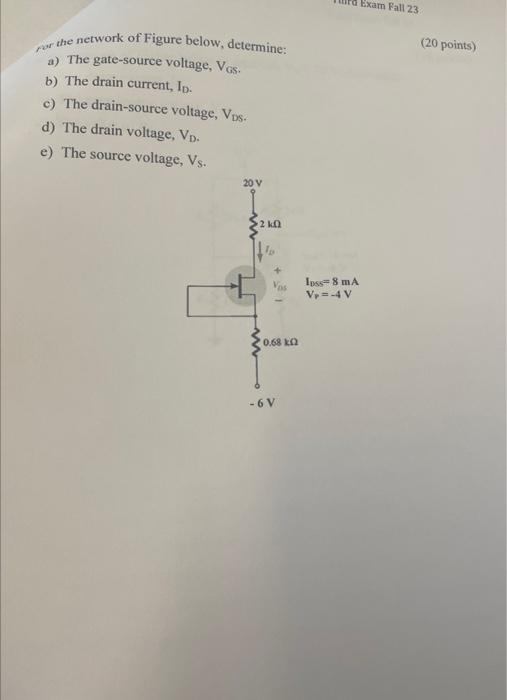 Solved pror the network of Figure below, determine: (20 | Chegg.com