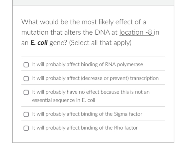 Solved What would be the most likely effect of a mutation | Chegg.com