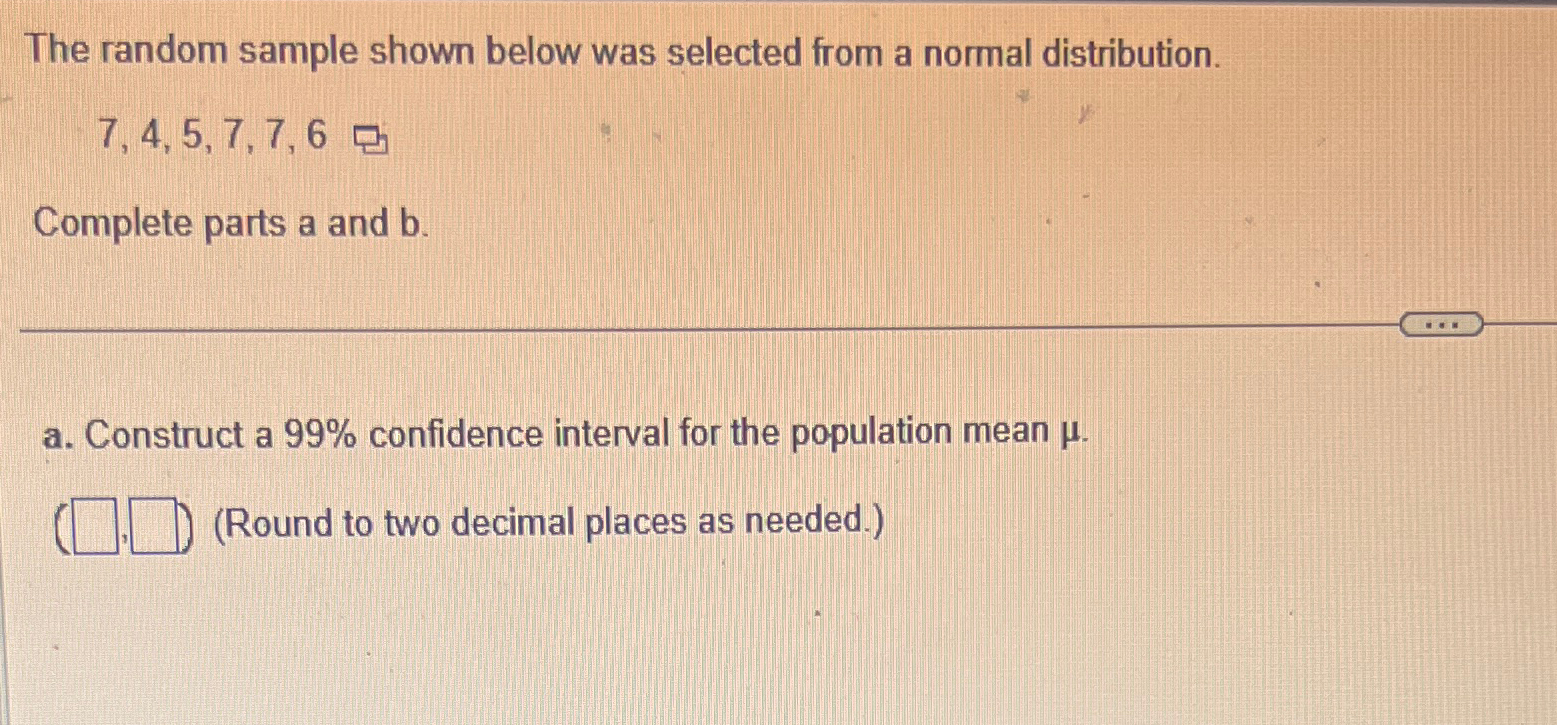The random sample shown below was selected from a | Chegg.com