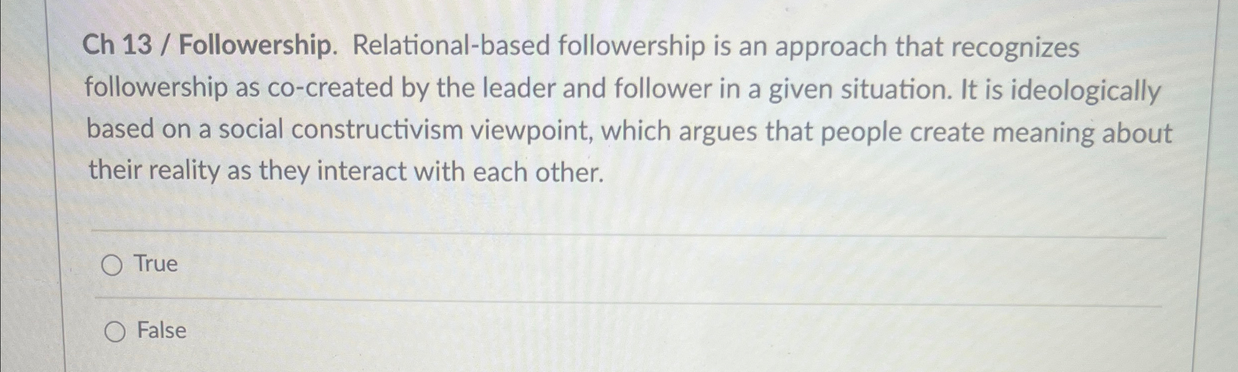 Solved Ch 13 / ﻿Followership. Relational-based followership | Chegg.com
