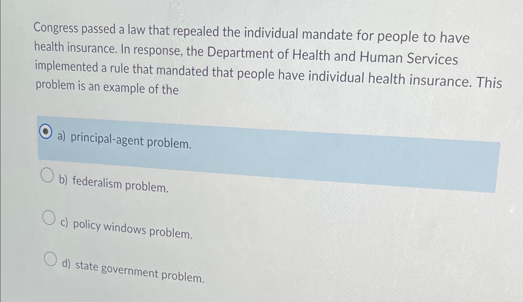 Solved Congress passed a law that repealed the individual | Chegg.com