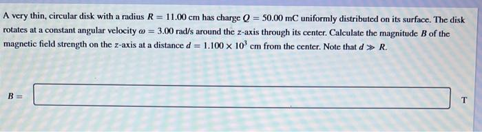 Solved A very thin, circular disk with a radius R=11.00 cm | Chegg.com