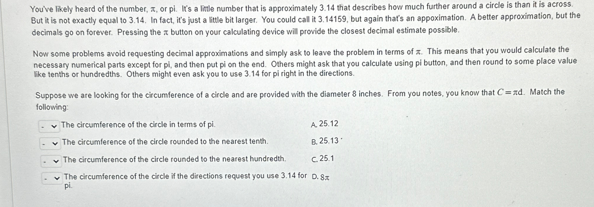 Solved You've likely heard of the number, π, ﻿or pi. ﻿It's a | Chegg.com