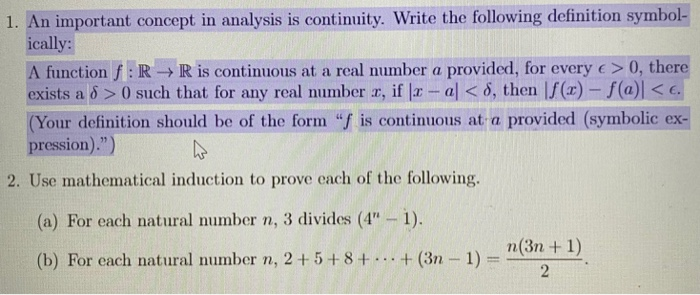Solved 1. An important concept in analysis is continuity. | Chegg.com