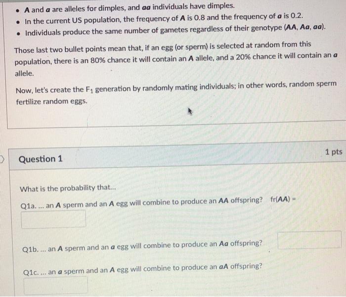 Solved • A and a are alleles for dimples, and an individuals | Chegg.com