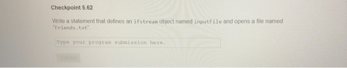Solved C++ Checkpoint 5.62 Write a statement that defines an | Chegg.com