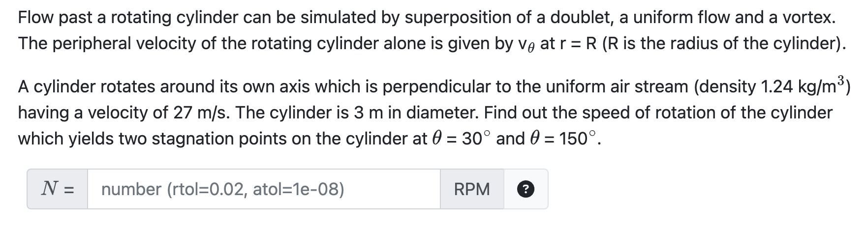 Solved Flow past a rotating cylinder can be simulated by | Chegg.com