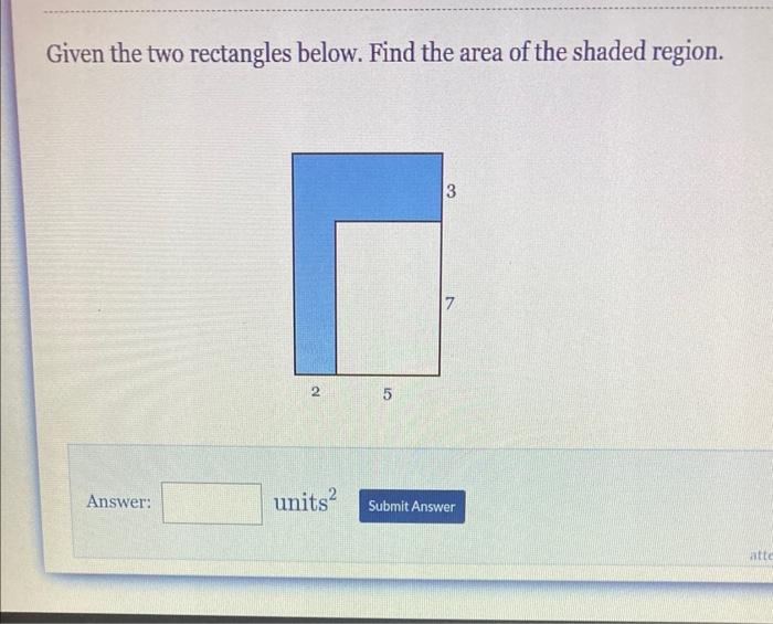 Solved Given the two rectangles below. Find the area of the | Chegg.com