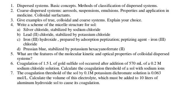 Solved 1. Dispersed systems. Basic concepts. Methods of | Chegg.com