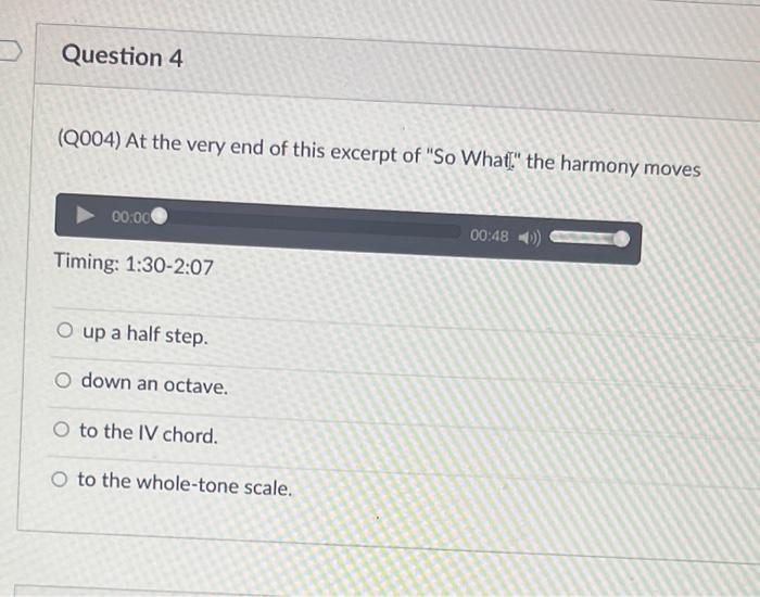 (Q004) At the very end of this excerpt of "So What." | Chegg.com