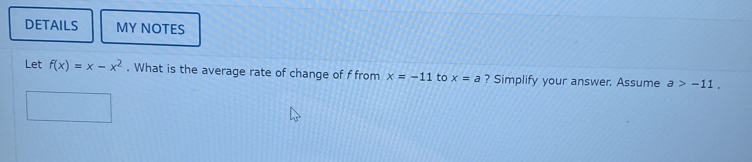 Solved Let f(x)=x-x2. ﻿What is the average rate of change of | Chegg.com