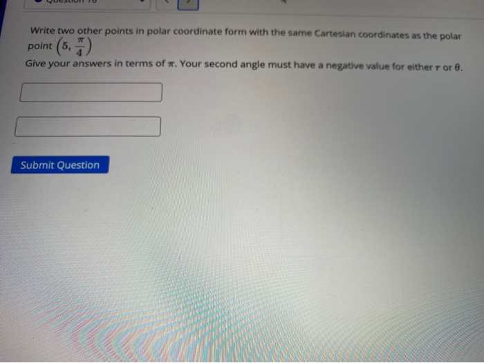 Solved Write two other points in polar coordinate form with | Chegg.com