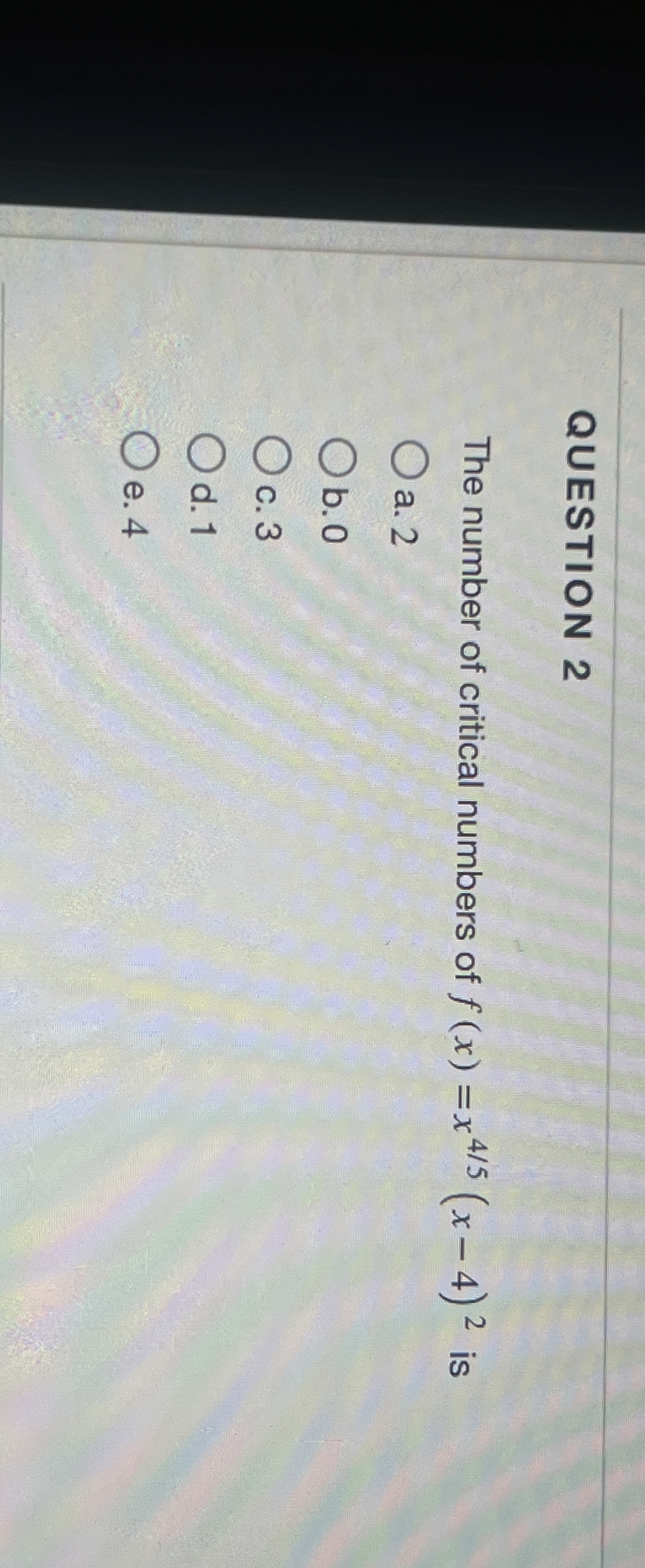 Solved QUESTION 2The number of critical numbers of | Chegg.com