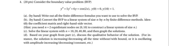 Solved 4. (20 pts) Consider the boundary value problem (BVP) | Chegg.com