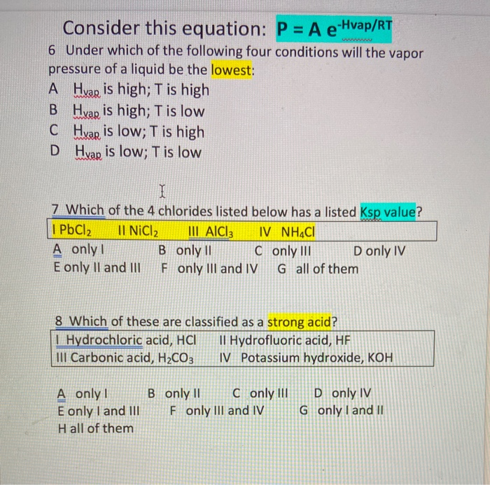 Solved P= A e-Hvap/RT wwwwww Consider this equation: 6 Under | Chegg.com