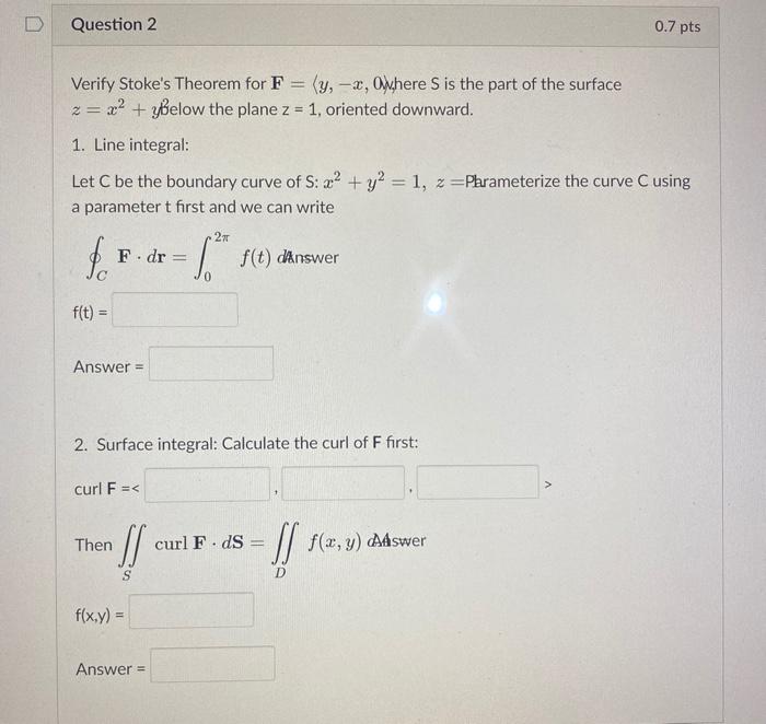 Solved For #1: z = x^2+y^2C is the boundary curve of | Chegg.com
