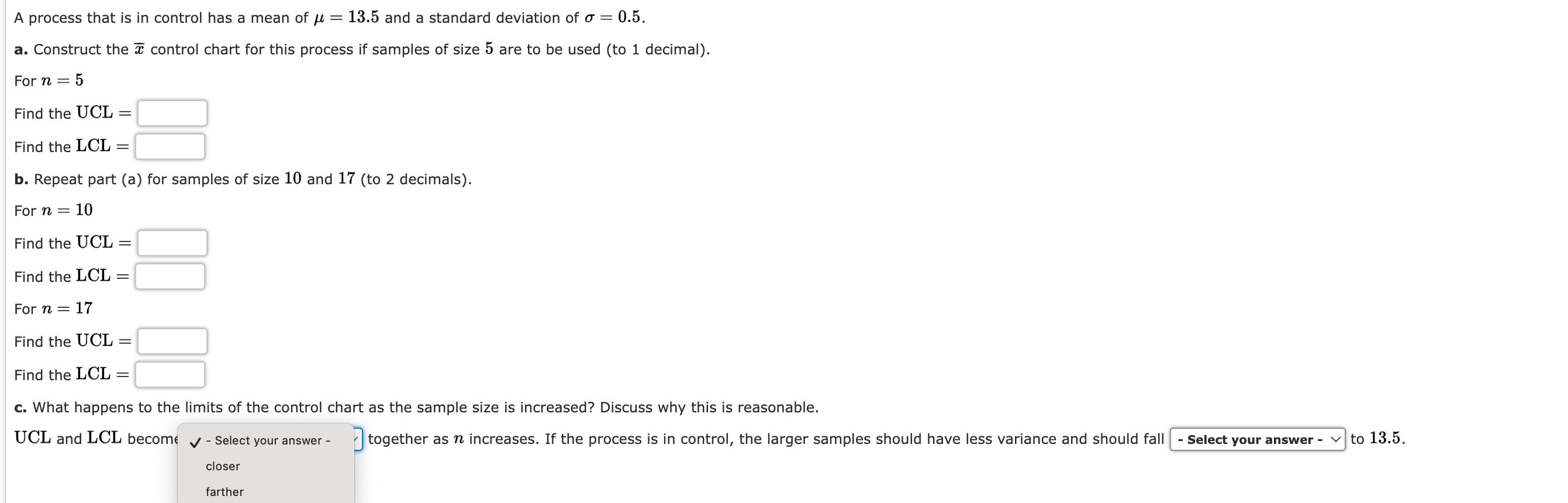 Solved A process that is in control has a mean of μ=13.5 | Chegg.com