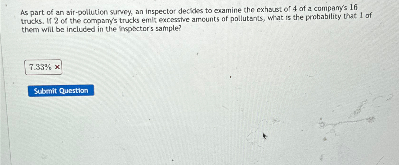 Solved As part of an air-pollution survey, an inspector | Chegg.com