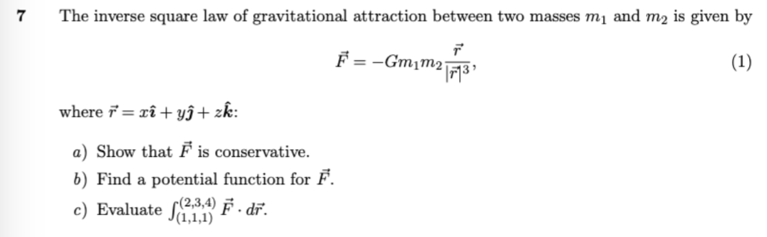 Solved 7 ﻿The inverse square law of gravitational attraction | Chegg.com
