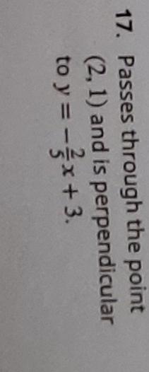 Solved Passes through the point (2,1) ﻿and is perpendicular | Chegg.com