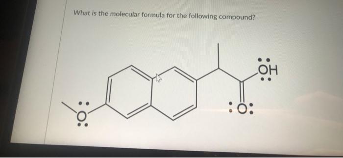 Solved What is the molecular formula for the following | Chegg.com