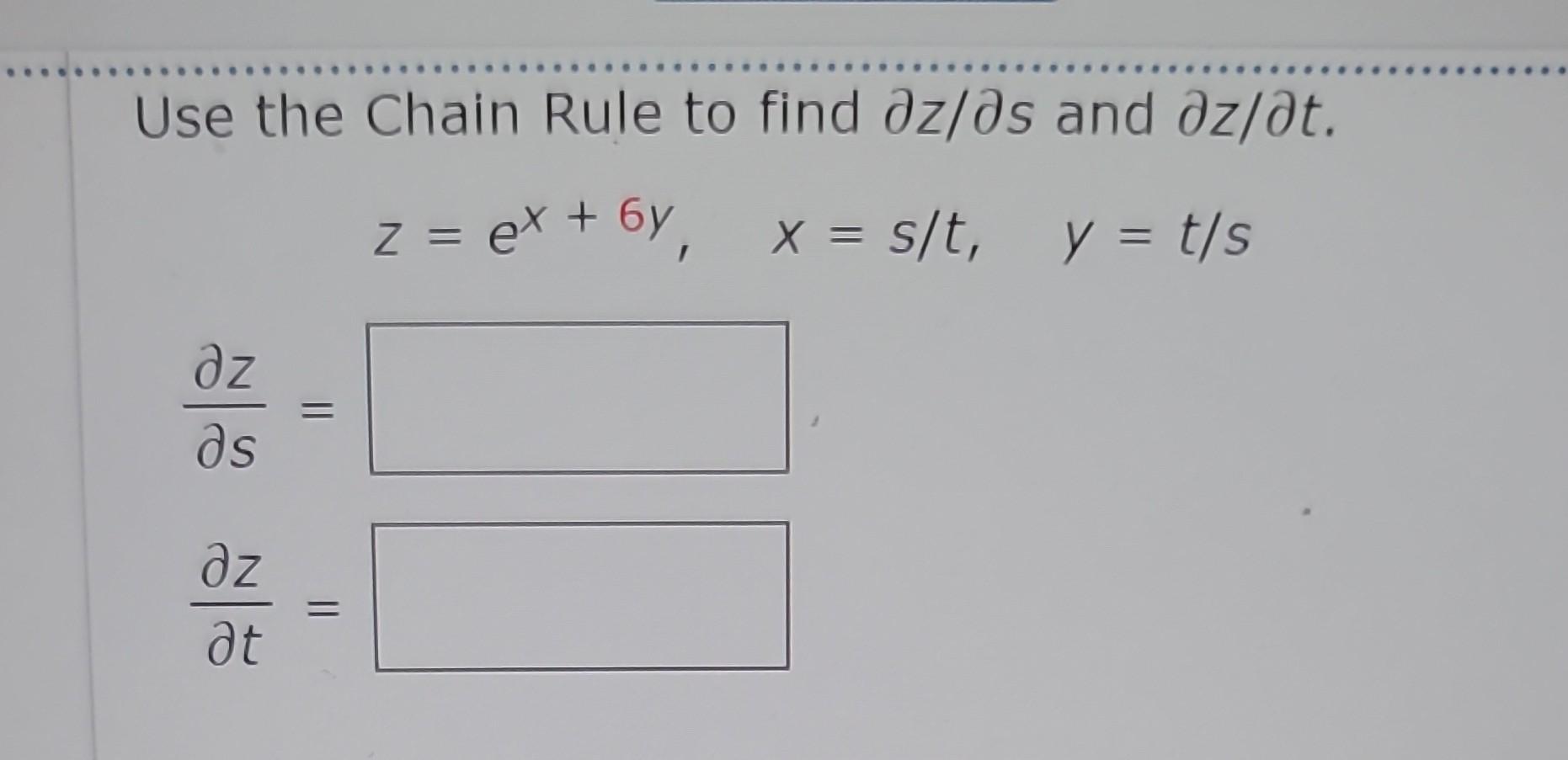 Solved Use the Chain Rule to find ∂z/∂s and ∂z/∂t. | Chegg.com