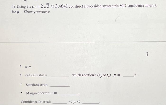 Solved f.) Using the σ=23≈3.4641 construct a two-sided | Chegg.com