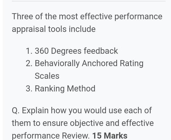 Solved Three of the most effective performance appraisal | Chegg.com