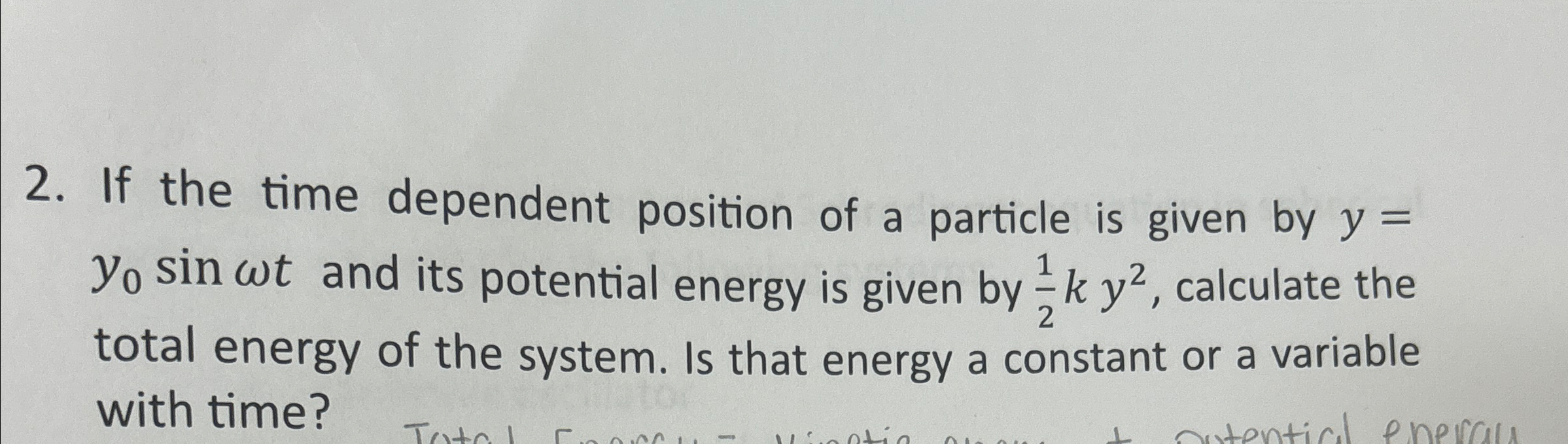 Solved If the time dependent position of a particle is given | Chegg.com