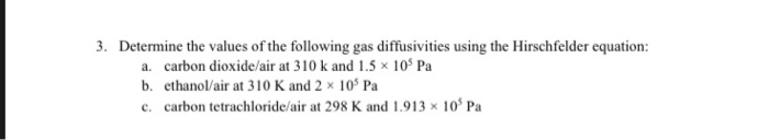 Solved 3. Determine the values of the following gas | Chegg.com