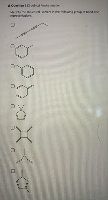 Solved A Question 6 (3 points) Retake question Identify the | Chegg.com