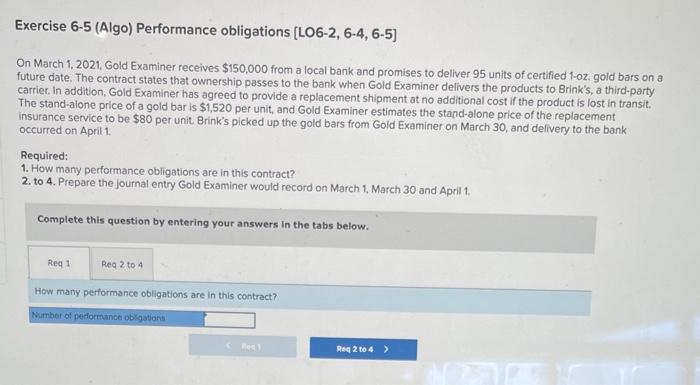 Solved Exercise 6-5 (Algo) Performance obligations [LO6-2, | Chegg.com