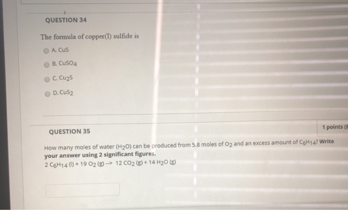Solved QUESTION 34 The formula of copper(I) sulfide is A. | Chegg.com