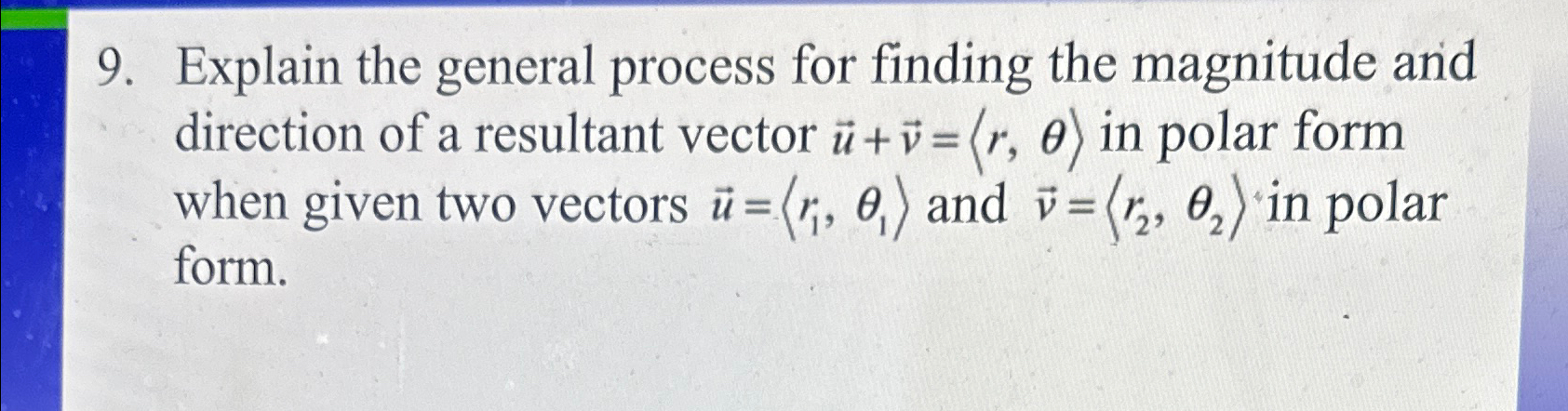 Solved Explain the general process for finding the magnitude | Chegg.com