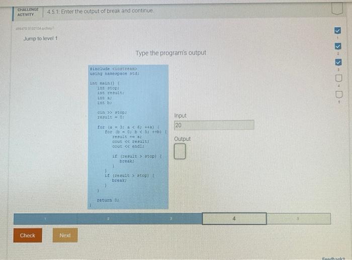 Solved Jump to level 1 Type the program's output | Chegg.com