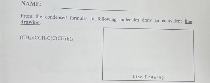Solved 1. From the condensed formulas of following molecules | Chegg.com