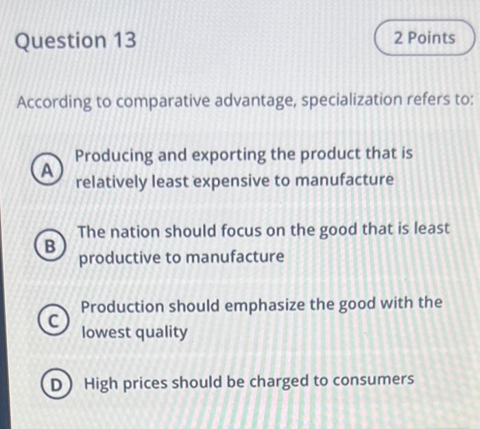 Solved According to comparative advantage, specialization | Chegg.com