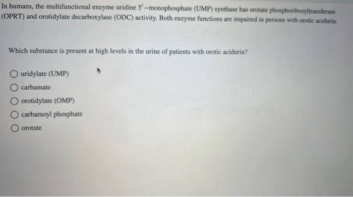 Solved In humans, the multifunctional enzyme uridine | Chegg.com