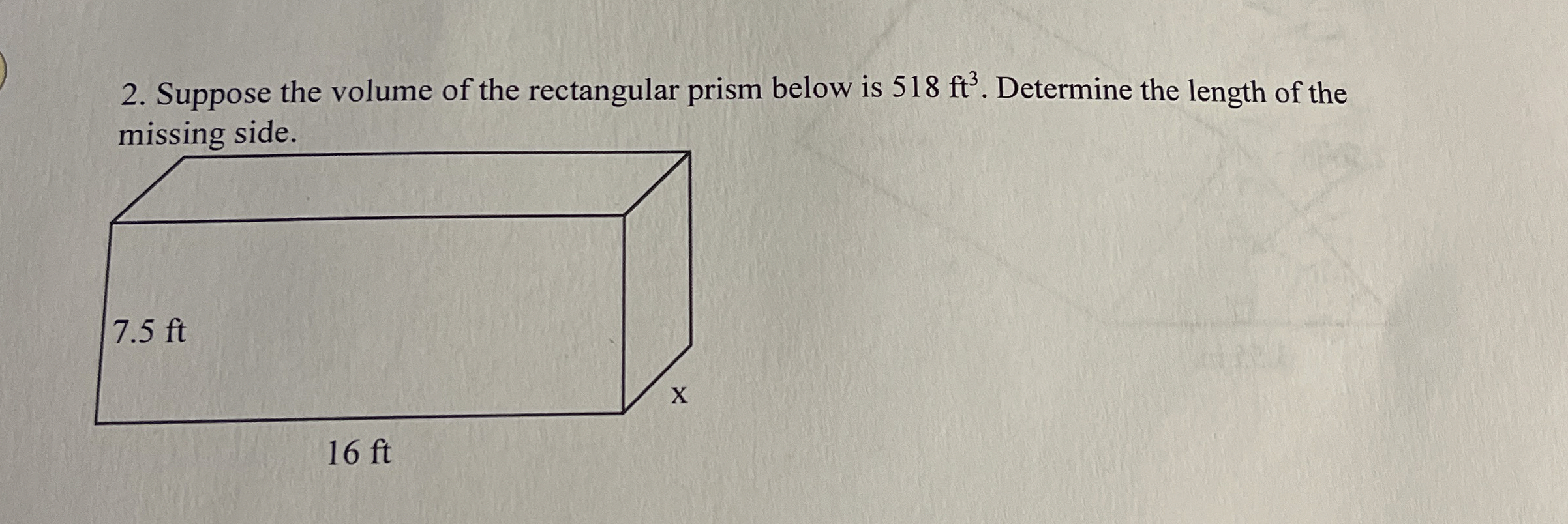 Solved Suppose the volume of the rectangular prism below is | Chegg.com